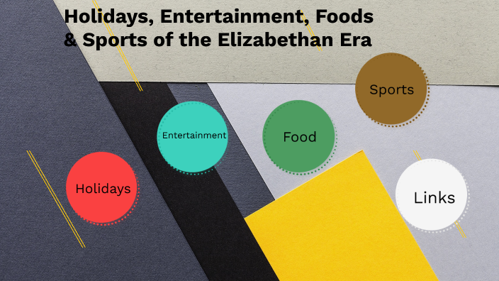 Elizabethan Era Foods,Sports, etc Research Project By Gavin Zielinski ...