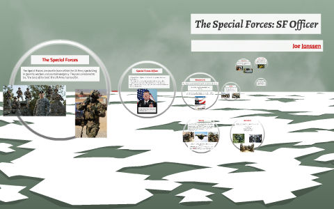 The Special Forces: SF Officer by Joe Janssen