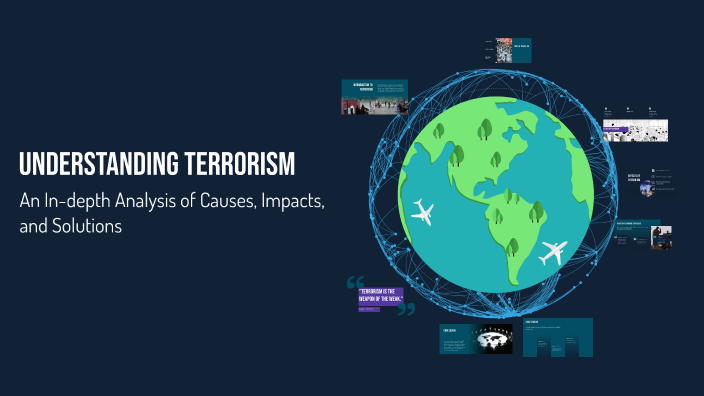 Understanding Terrorism by اتتب لننبم on Prezi