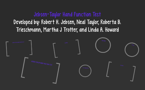 Jebsen-Taylor Hand Function Test by Nicole Adam on Prezi