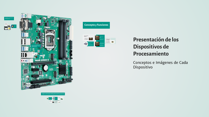 Presentación de los Dispositivos de Procesamiento by michelle ovalle on ...