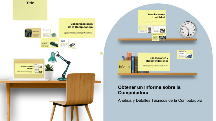 Obtener un Informe sobre la Computadora by alex zenteno on Prezi