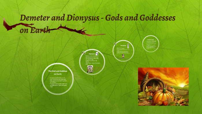 Demeter and Dionysus - Gods and Goddesses on Earth by Kes Shackelford ...