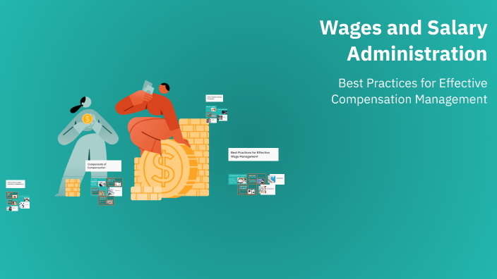 Wages and Salary Administration by Grace Encarnacion on Prezi