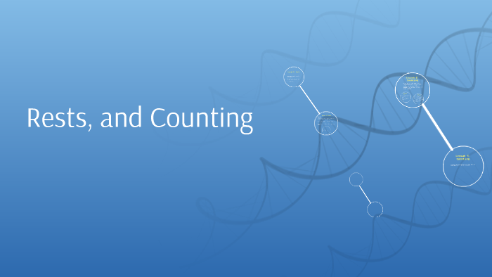 Lesson 5 & 6 - Rests, and Counts by Joshua Page on Prezi