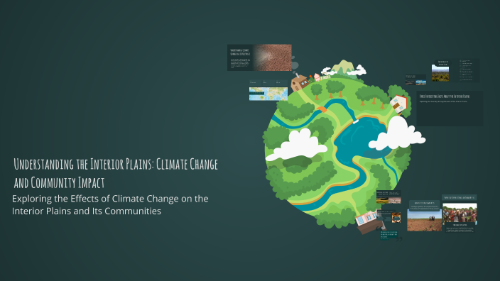 Understanding the Interior Plains: Climate Change and Community Impact ...