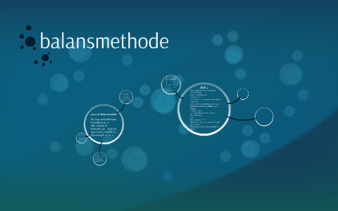 balansmethode by Oscar Tady on Prezi