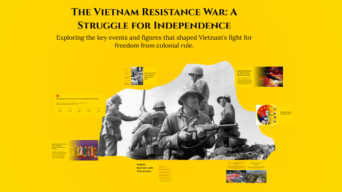 The Vietnam Resistance War: A Struggle for Independence by Ngọc Huy ...