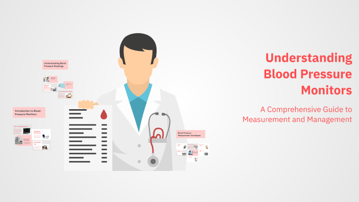 Understanding Blood Pressure Monitors by salem Eljagmani on Prezi