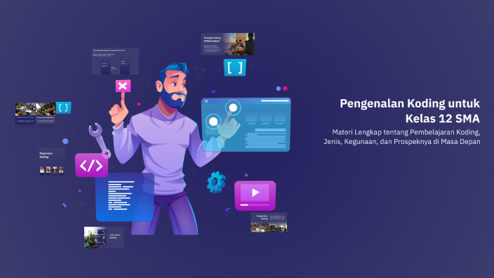 Pengenalan Koding untuk Kelas 12 SMA by jajang sopyan on Prezi