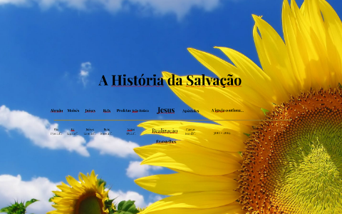 A História da Salvação by Luca Severo on Prezi