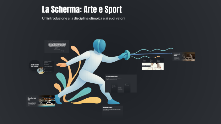 La Scherma: Arte e Sport by ruben magherini on Prezi