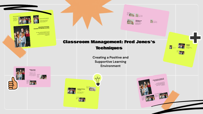 Mastering Classroom Management: Fred Jones's Techniques by Danny Halan ...