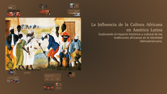 La Influencia de la Cultura Africana en América Latina by Jorge Lara on ...