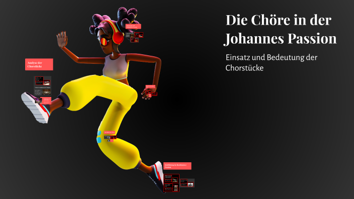 Die Chöre in der Johannes Passion by Cosmo Schmitt on Prezi