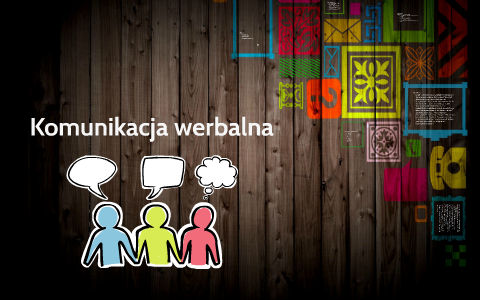 Komunikacja werbalna by Monika Wu on Prezi