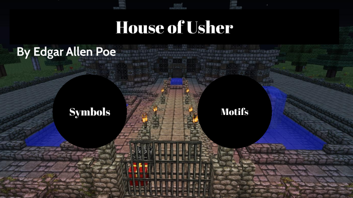 Symbols and Motifs-USHER by Ericka Escutia on Prezi