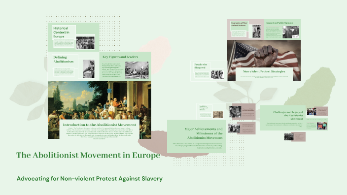 The Abolitionist Movement in Europe by Ionia Beverly on Prezi