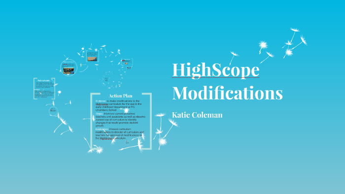 About Highscope by Katie Coleman on Prezi