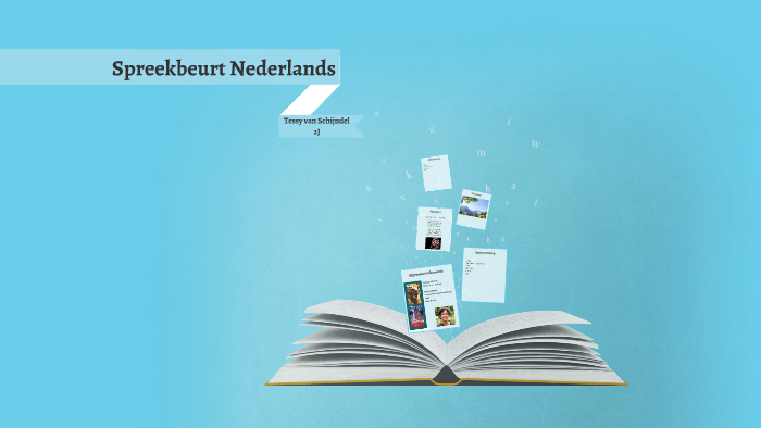 Spreekbeurt Nederlands by on Prezi