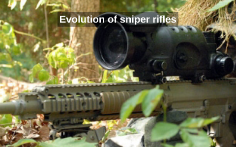 Evolution of sniper rifles by Austin Lewis on Prezi