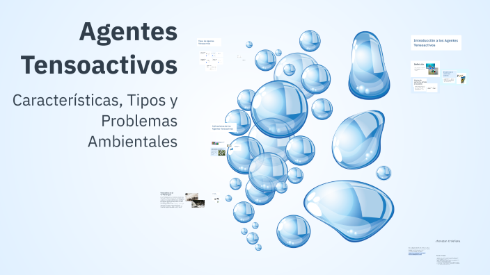 Agentes Tensoactivos by Fidel Ordeñana on Prezi