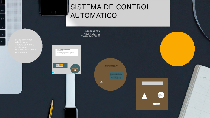 SISTEMA DE CONTROL AUTOMATICO by Pablo Fuentes on Prezi