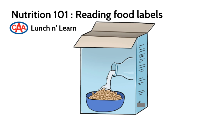 Food labels 101 by Jennifer Manderson on Prezi
