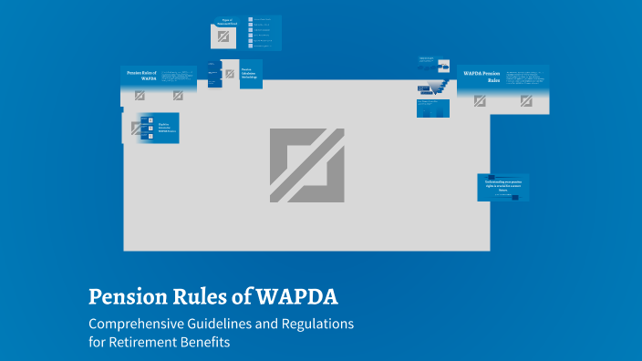 Pension Rules of WAPDA by abedi official on Prezi