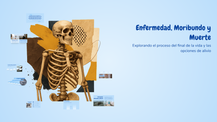 Enfermedad, Moribundo y Muerte by JONATHAN RICARDO FLORES BUENTELLO on ...