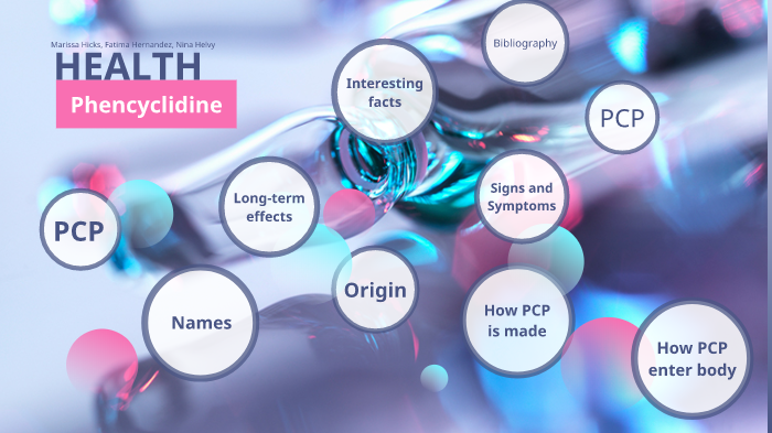 PCP Drug Presentation by Marissa Hicks on Prezi