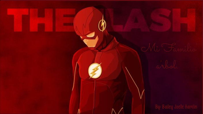 the flash family tree. by Bailey Hamlin on Prezi
