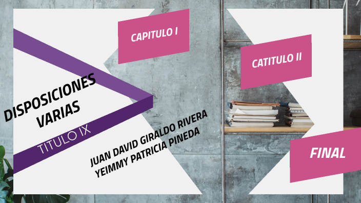 DISPOSICIONES VARIAS by yeimmy pineda on Prezi