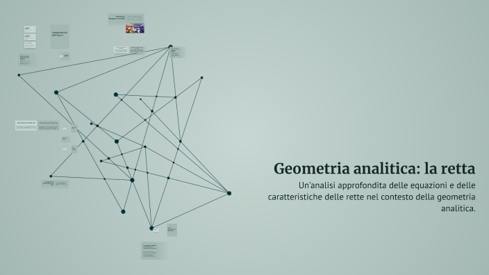 Geometria analitica: la retta by antonio camiscia on Prezi