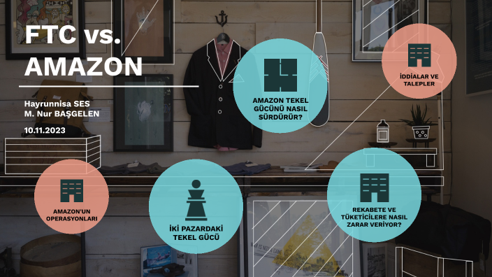 FTC vs. Amazon by Nur Basgelen on Prezi