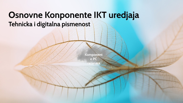 komponente racunara by jaroslav kreko on Prezi