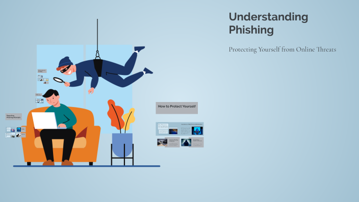 Understanding Phishing by Louise Whybrow on Prezi