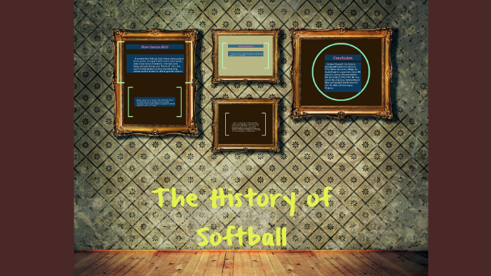 The History of Softball by Lacey Davies on Prezi