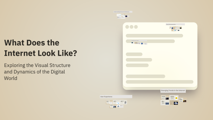 What Does the Internet Look Like? by Milka Bustos on Prezi