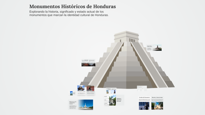 Monumentos Históricos de Honduras by kevin Ulloa on Prezi