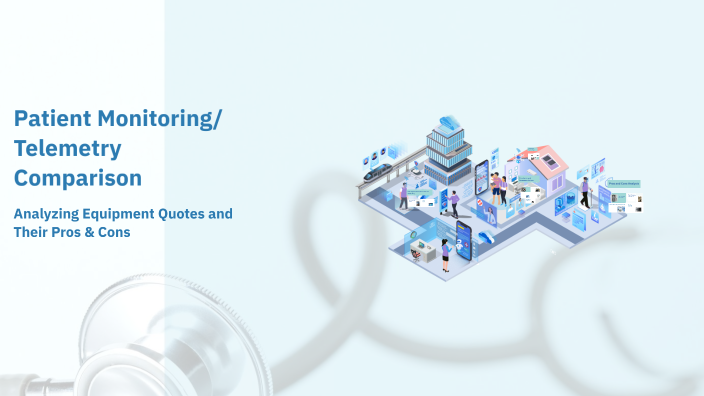 Patient Monitoring/Telemetry Comparison by Travis Ursery on Prezi