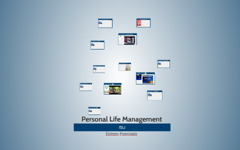 Personal Life Management by SwaG Cause I Cann on Prezi