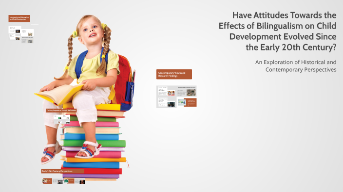 Have Attitudes Towards the Effects of Bilingualism on Child Development ...