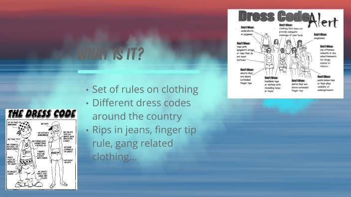 Dress Code Reform by Noorhan A on Prezi