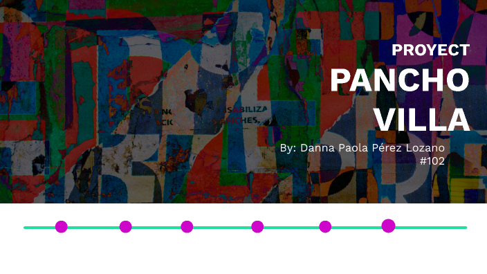 PANCHO VILLA by on Prezi