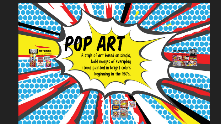Pop Art Names by Mackenzie Marker on Prezi