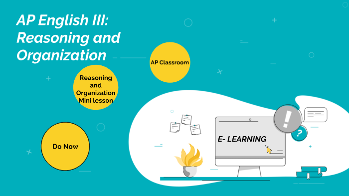 AP English III: Reasoning and Organization by Brandon Banks on Prezi