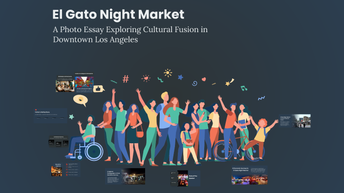 El Gato Night Market by Noel Santoyo on Prezi