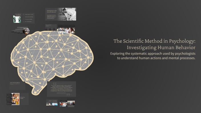 The Scientific Method in Psychology: Investigating Human Behavior by ...
