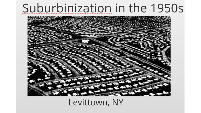 "The American Dream" - Suburbanization by Joe Burkett on Prezi